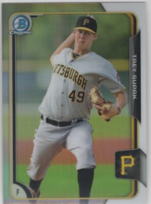 2015 Bowman Chrome Trey Supak Refractor | eBay