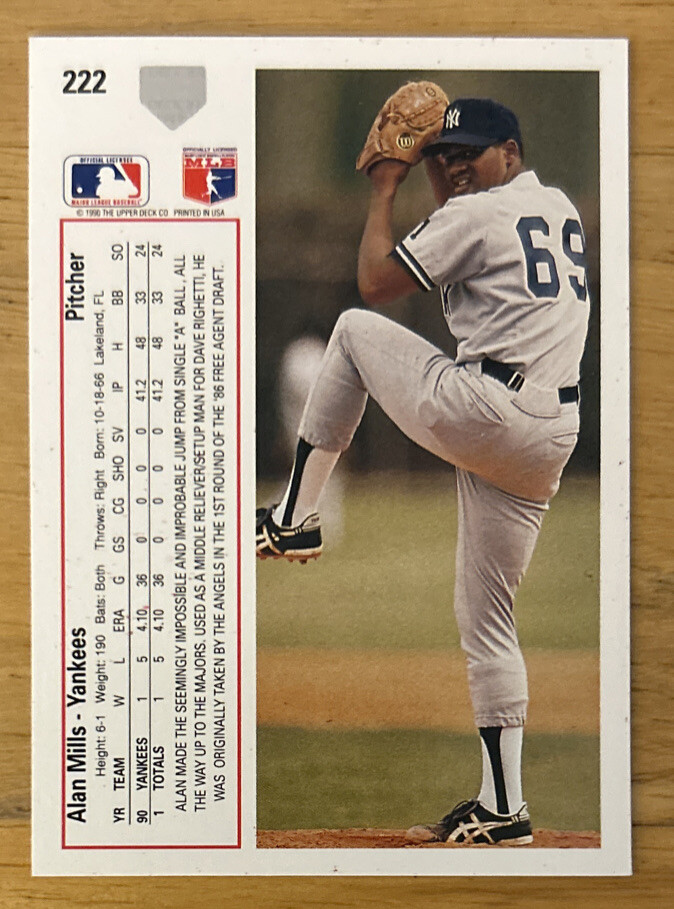 1991 Upper Deck Alan Mills Baseball Rookie Card (RC) #222 Yankees ...