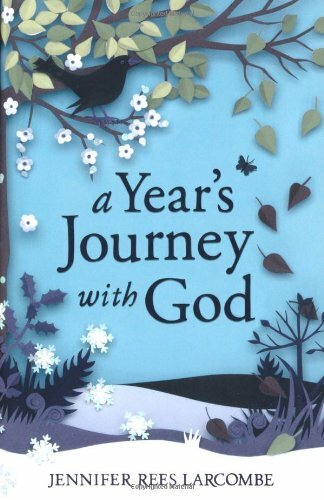 A Year's Journey With God By Jennifer Rees Larcombe | eBay