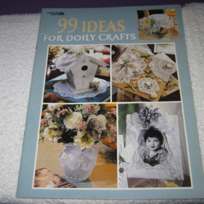 Leisure Arts - Craft Leaflet - 99 Ideas for Doily Crafts - # 1831 | eBay