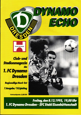 RL 1995/96 1. FC Dynamo Dresden - EFC Stahl Eisenhüttenstadt, 08.12.1995 | eBay