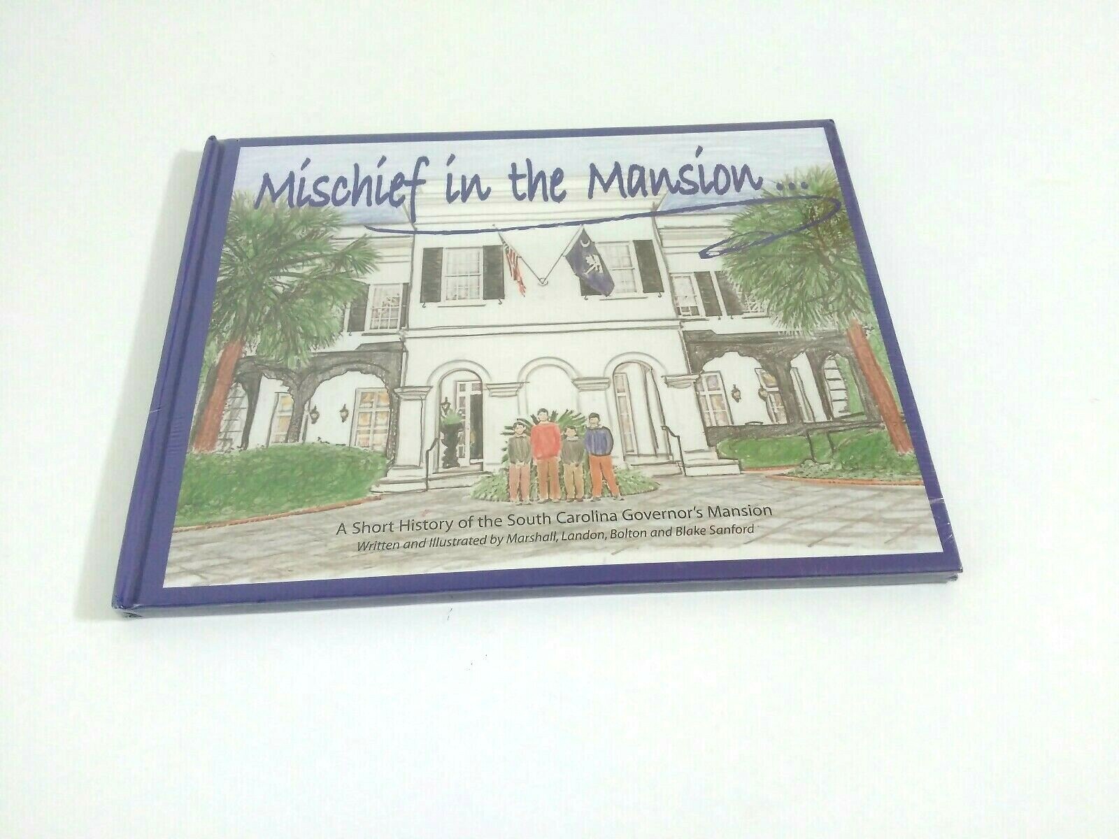 Mischief+in+The+Mansion+Governor+Columbia+SC+History+Book+Signed ...