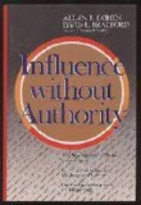 Influence Without Authority - Hardcover By Cohen, Allan R. - GOOD ...