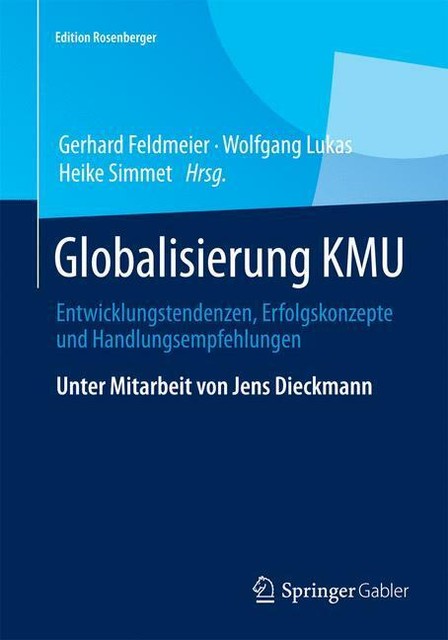 Globalisierung Kmu von Wolfgang Lukas Heike Simmet Gerhard Feldmeier ...