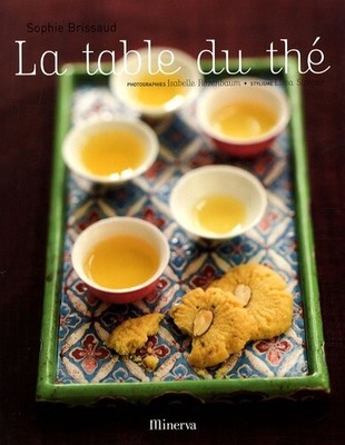La table du the, Sophie Brissaud, Lissa Streeter et Isabelle Rozenbaum ...