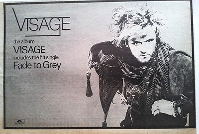 Steve Strange (VISAGE) Fade to Grey (Steve on the run) Press ADVERT ...