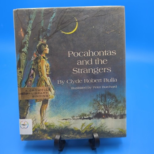 POCAHONTAS AND THE STRANGERS By Bulla, Clyde Robert Vtg Hcdj 1st Ed 1st ...