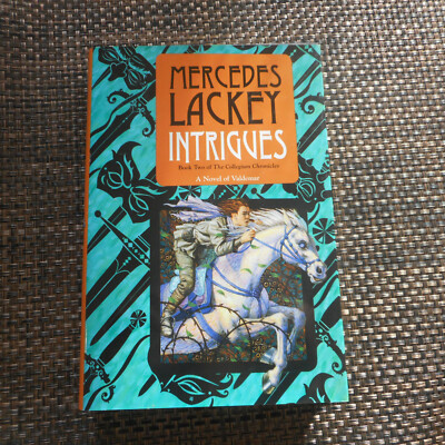 Intrigues Mercedes Lackey book 2 collegium chronicles HC Valdemar ...