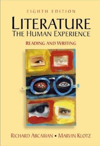 Literature: The Human Experience: Reading and Writing 9780312393267| eBay