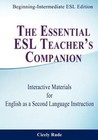 Essential ESL Teacher's Companion : Interactive Materials for English ...