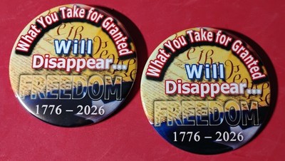 "Freedom will disappear" two button set with 2 magnets - Gratitude is ...