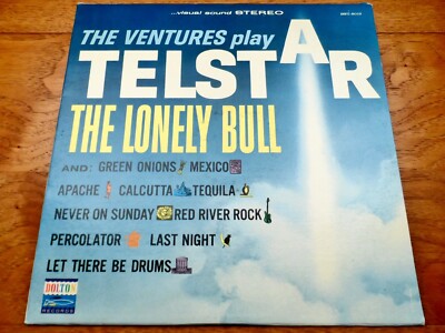 The Ventures Play Telstar, The Lonely Bull ♫ 1962 Dolton Records Vinyl ...