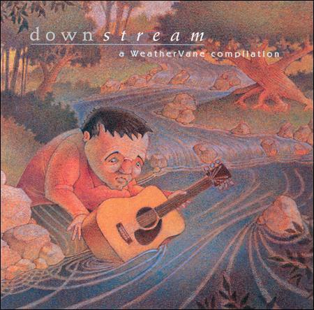 Downstream: A Weathervane Compilation by Various Artists (CD, Dec-1998 ...
