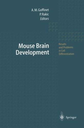Results and Problems in Cell Differentiation Ser.: Mouse Brain ...