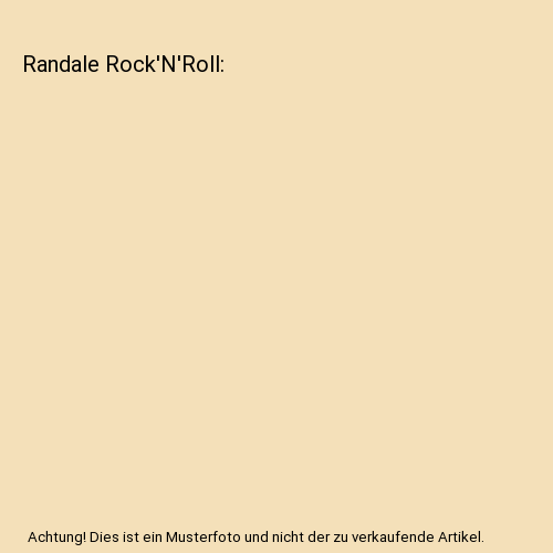 Randale Rock'N'Roll | eBay