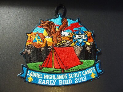 Laurel Highlands Council Scout Camps - Early Bird 2013 Camp Patch | eBay