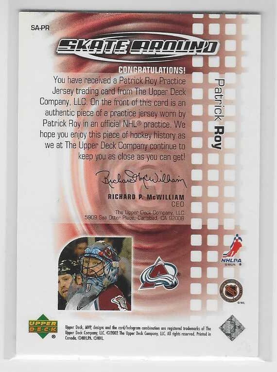 2002-03 Upper Deck MVP Skate Around Jerseys #SA-PR PATRICK ROY ...