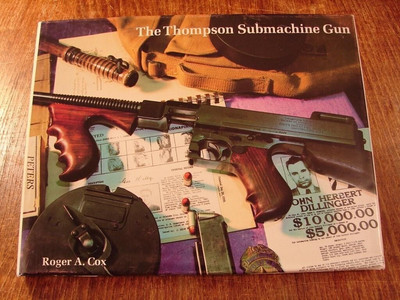 1. LAW ENFORCEMENT ORDNANCE: THE THOMPSON SUBMACHINE GUN EXTREMELY RARE ...