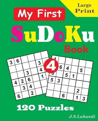 My First SuDoKu Book, 4 by J.S. Lubandi (English) Paperback Book ...