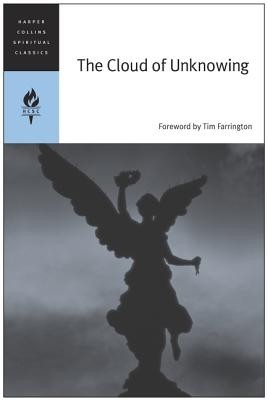 The Cloud of Unknowing Harpercollins Spiritual Classics Paperback ...