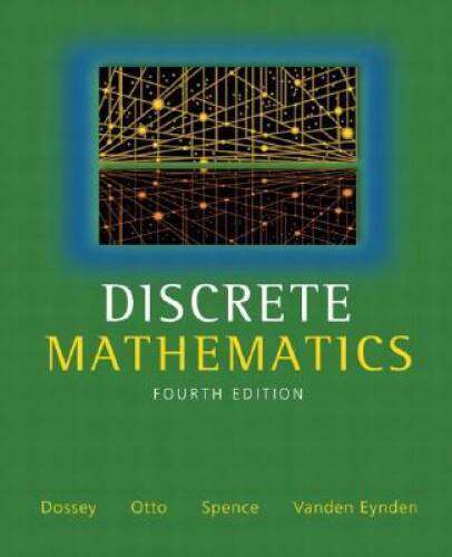 Discrete Mathematics (4th Edition) - Hardcover By Dossey, John A ...