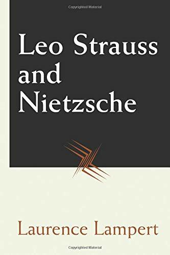 Leo Strauss and Nietzsche by Lampert New 9780226468266 Fast Free ...