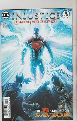 DC COMICS INJUSTICE GROUND ZERO #11 JULY 2017 1ST PRINT NM | eBay UK