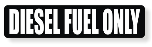 DIESEL FUEL ONLY Vinyl Decal | Sticker | Door Label | Truck 4x4 ...