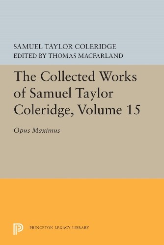 Samuel Taylor Cole The Collected Works of Samuel Taylor Coleridge, Volu ...