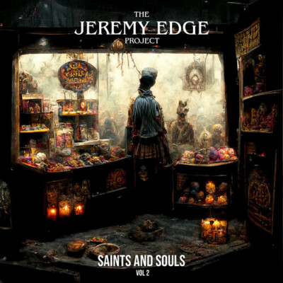Jeremy Edge Project - Saints And Souls, Vol. 2 [New Vinyl LP] | eBay