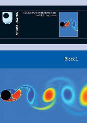 Mathematical Methods and Fluid Mechanics: Block 1: Block 1 by Open ...