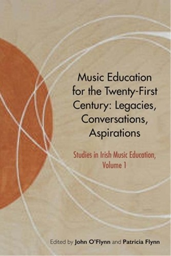 John O'Flynn Music Education for the Twenty-First Century (Hardback ...
