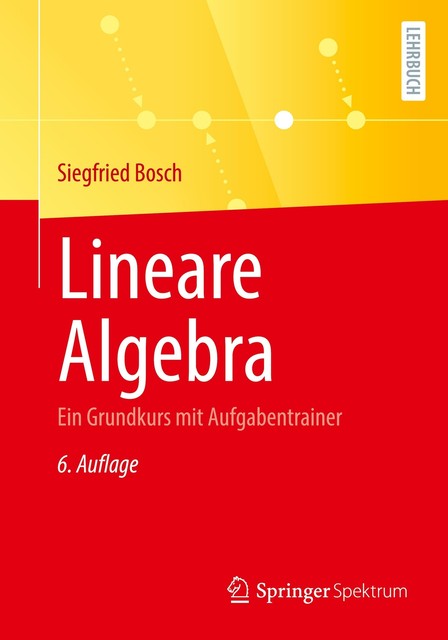 Lineare Algebra von Siegfried Bosch (2021, Taschenbuch) online kaufen ...