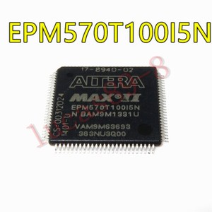 1PCS EPM570T100I5N IC MAX II CPLD 570 LE 100-TQFP EPM570T100 570T100 ...