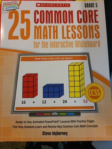 25 Common Core Math Lessons for the Interactive Whiteboard: Grade 5 ...