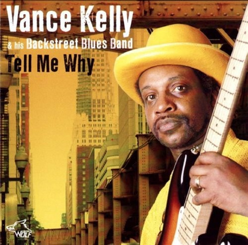 Vance Kelly Tell Me Why (CD) 799582082824 | eBay