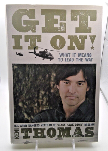 GET IT ON! What It Means to Lead The Way, by Keni Thomas. 2012 *SIGNED ...