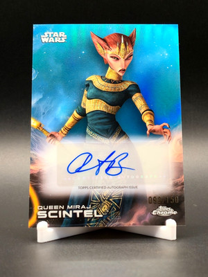 Queen Miraj Scintel 2025 Topps Chrome Star Wars Blue Rajia Baroudi Auto ...