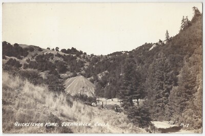 Guerneville, California - REAL PHOTO Quicksilver Mine - Sonoma Mining ...