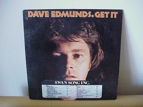 Dave Edmunds "Get It" PROMO Copy Vinyl LP 1977 #SS 8418 Swan Song VG Brit Rock | eBay