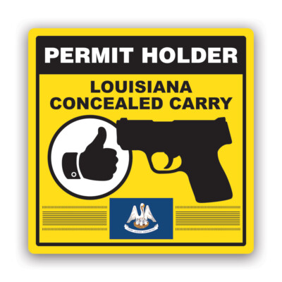 Louisiana Concealed Carry Permit Holder Sticker Decal - Weatherproof ...