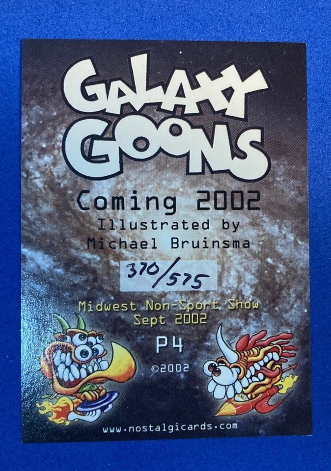 GALAXY GOONS PROMO CARD P4 THE HEX-FILES MIDWEST SHOW NOSTALGICARDS ...