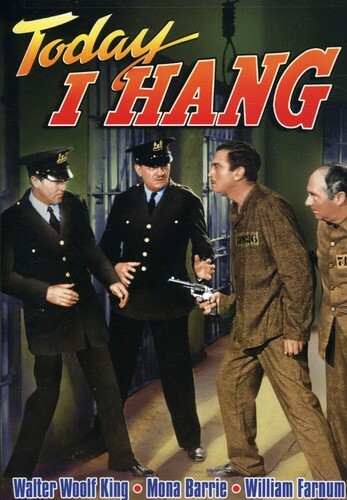Today I Hang,New DVD, William Farnum,Mona Barrie,Walter Woolf King ...