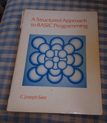 VTG A Structured Approach to Basic Programming by C. Joseph Sass COMPUTER BOOK | eBay