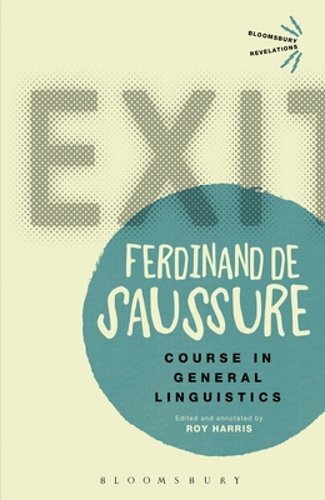 Course in General Linguistics by Ferdinand de Saussure: New ...