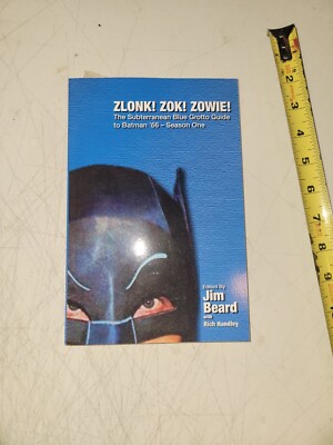 ZLONK! ZOK! ZOWIE! The Subterranean Blue Grotto Essays on Batman '66 ...