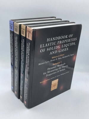 Handbook of Elastic Properties of Solids, Liquids, and Gases, Four ...