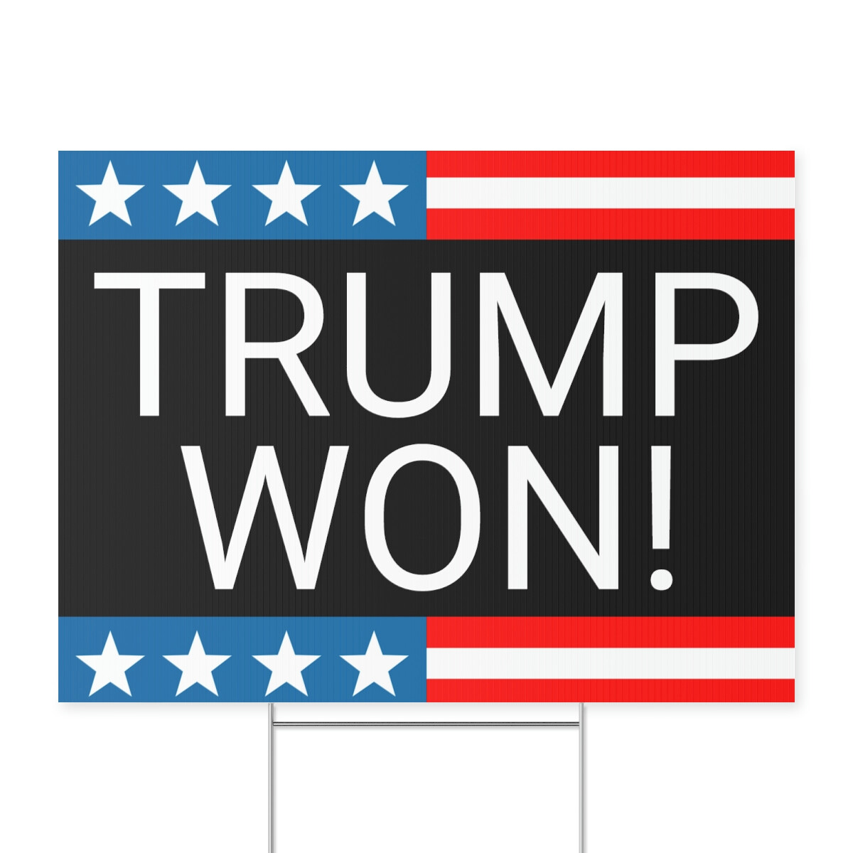 Trump Won Yard Sign Pro Trump Lawn Sign Anti Biden Sign | eBay