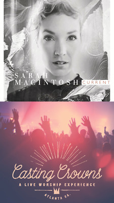 Sarah Macintosh Current + Casting Crowns A Live Worship Experience 2CD ...