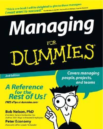 Managing For Dummies - Paperback By Nelson, Bob - ACCEPTABLE ...